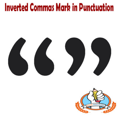 Inverted Commas Use In Punctuation Rules - Ahsa.Pk